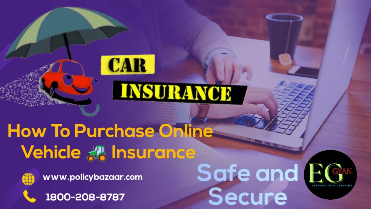 How To Purchase Online Vehicle Insurance | Car Insurance | Policy ...