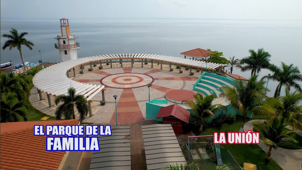 Así de Hermoso está El Parque de La Familia en La Unión, EL SALVADOR en ...