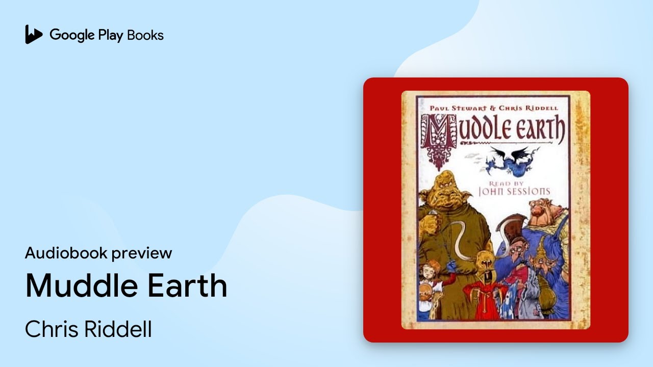 Muddle Earth by Chris Riddell · Audiobook preview - YouTube