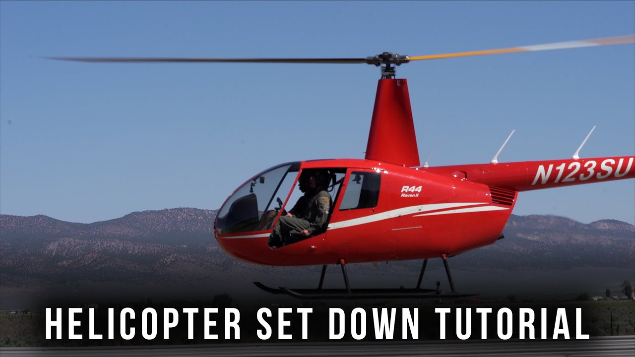 Helicopter Training 101 : Vertical Landing from a Hover - YouTube