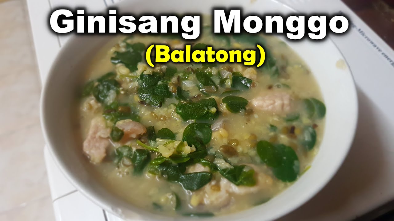 GINISANG MONGGO (BALATONG) - YouTube