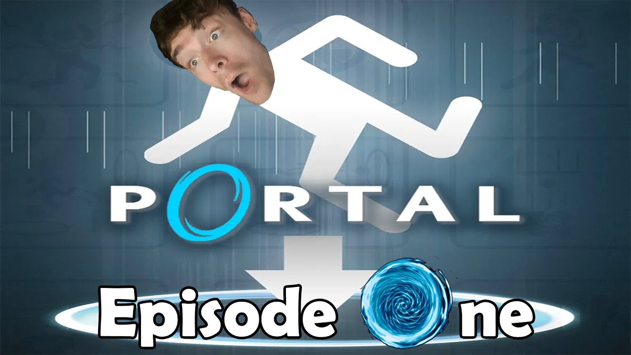 I'm A Test Subject! Portal Walkthrough Episode One - YouTube
