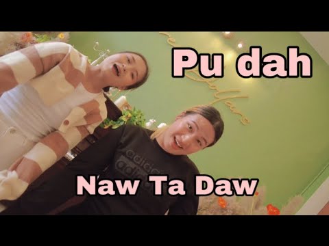 Ler khu paw ta toe pu dah and naw ta daw - YouTube