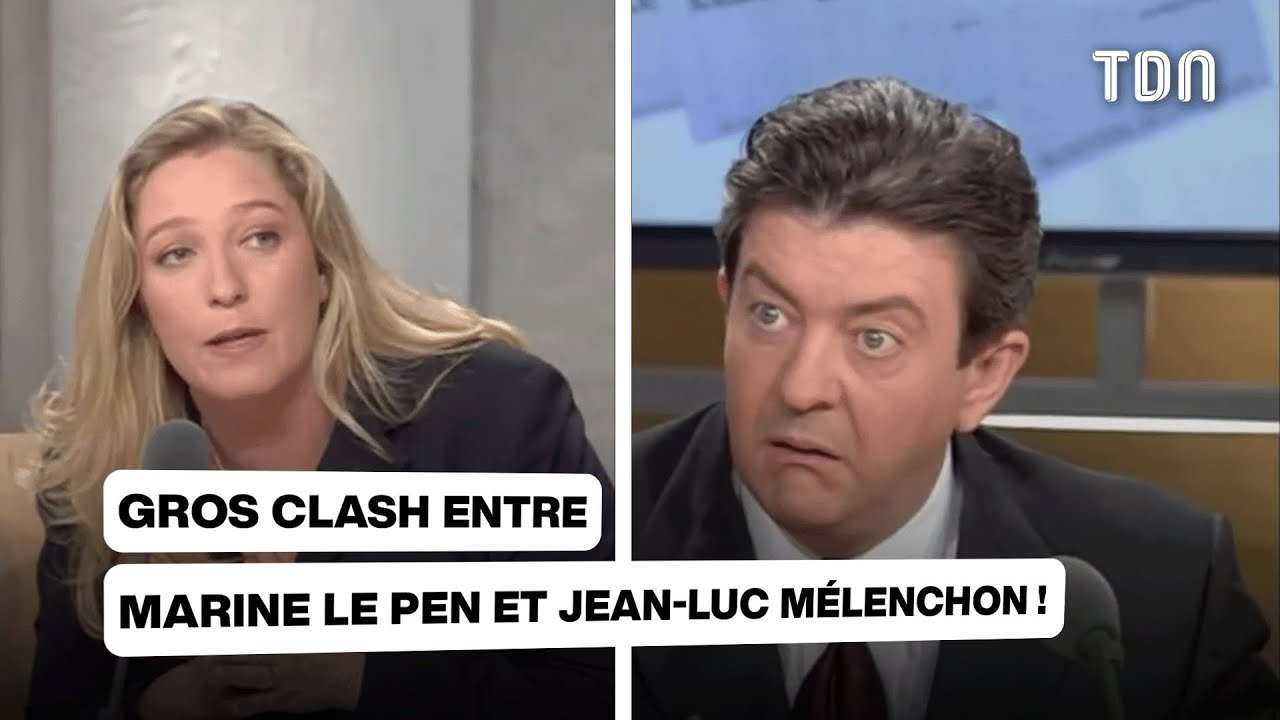 Gros clash entre Marine Le Pen et Jean-Luc Mélenchon sur ce plateau de ...