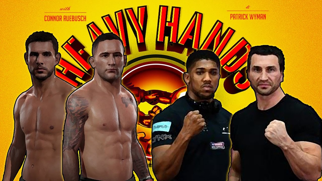 UFC 211 preview pt. 1 and Joshua-Klitschko (Heavy Hands #157) - YouTube