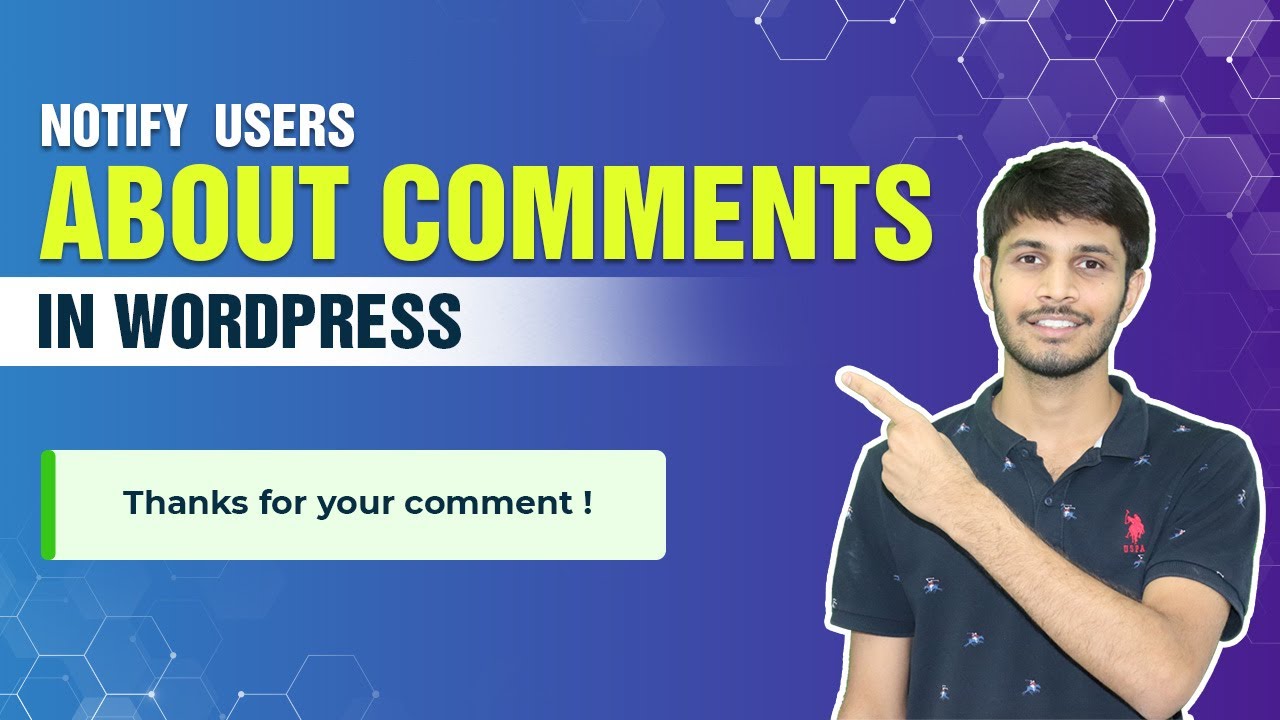 How To Notify Users About Their Comments In WordPress WordPress How To Notify Users About Their Comments In WordPress WordPress