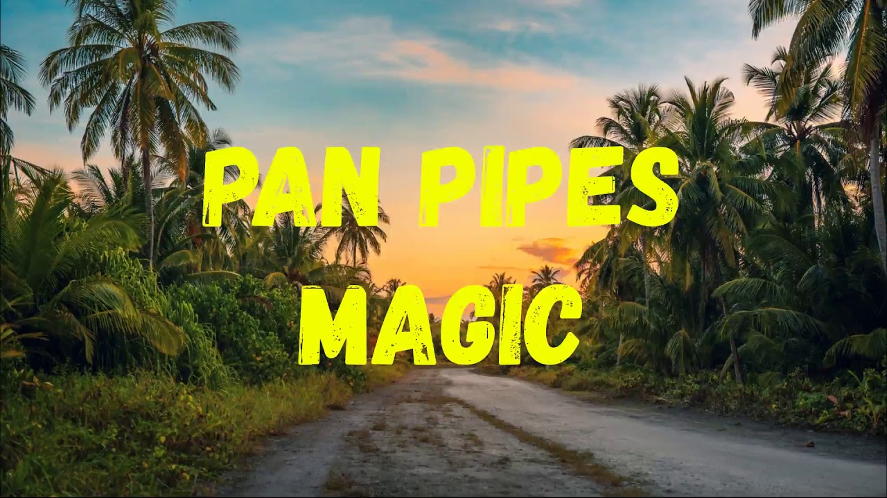Pan Pipes Magic | No Copyright Music - YouTube