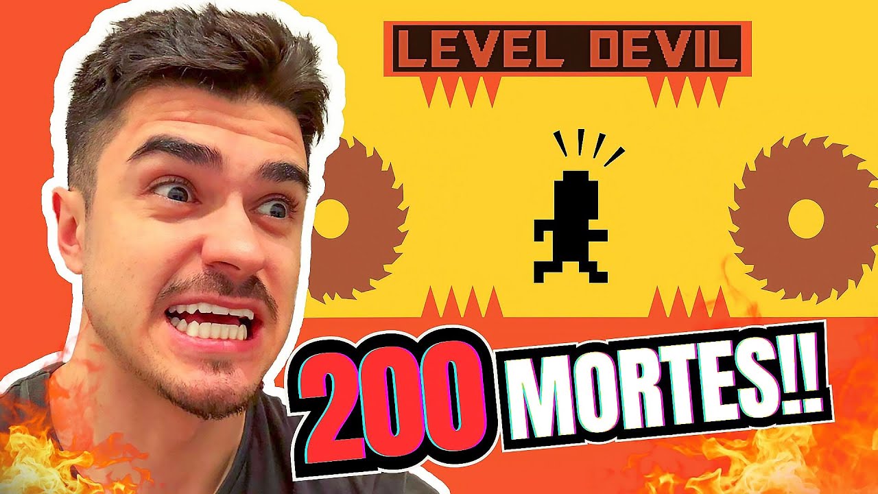 MORRI MAIS DE 200 VEZES NESSE JOGO! – Level Devil - YouTube