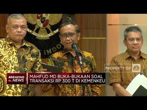 Mahfud MD: Transaksi Rp 300 Triliun di Kemenkeu Adalah Pencucian Uang - YouTube