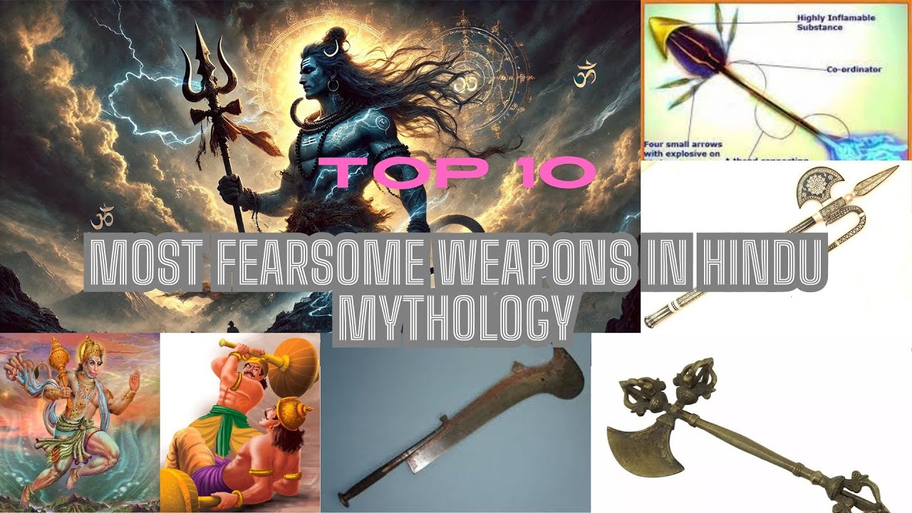 Top 10 Most FEARSOME Weapons in Hindu Mythology - YouTube