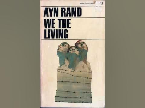 We the Living By Ayn Rand | Summary - YouTube