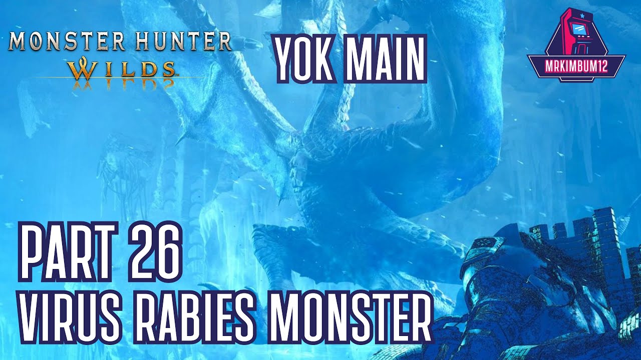 Virus Rabies Gore Magala & Monster Gen 2 Blangonga | Yok Main Monster ...