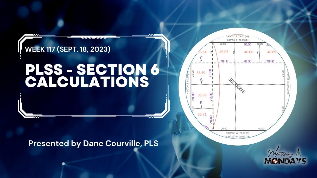 Week 117: PLSS - Section 6 Calculations - YouTube