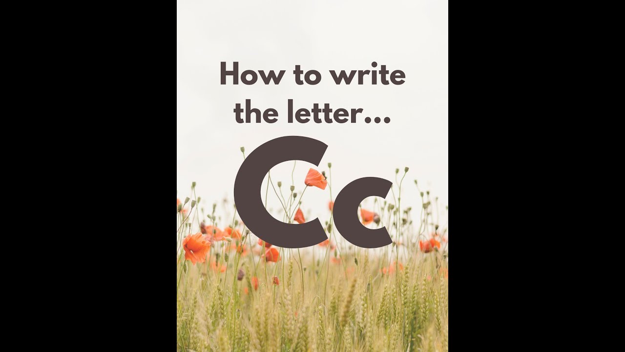 How to write the letter Cc. - YouTube