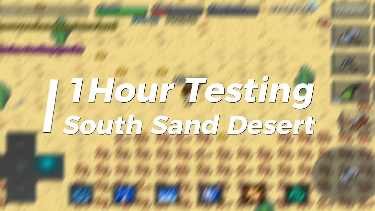 1 hour test at ssd(south sand desert) - YouTube