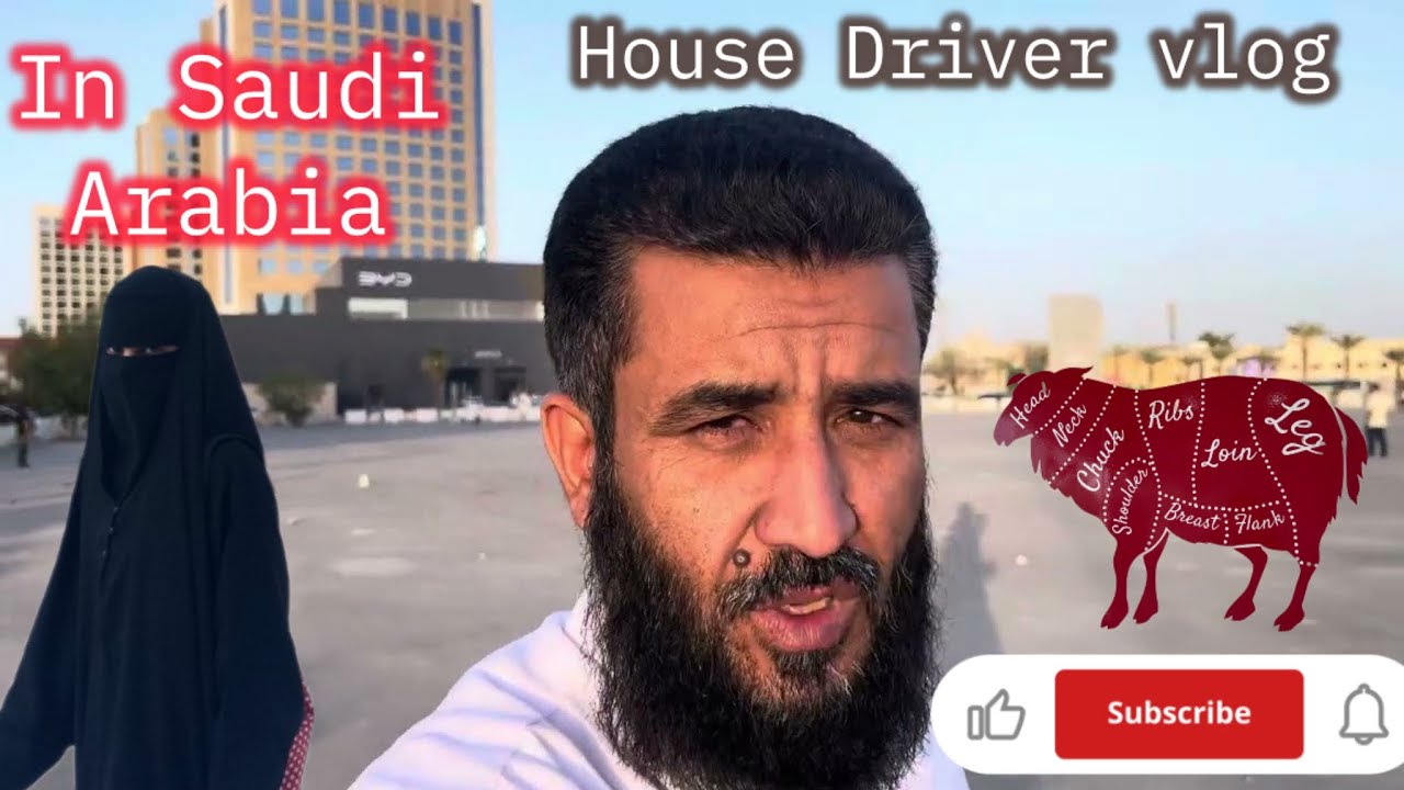 House driver vlog in Saudi Arabia #Asadvlog-e4s #housedriverlife - YouTube