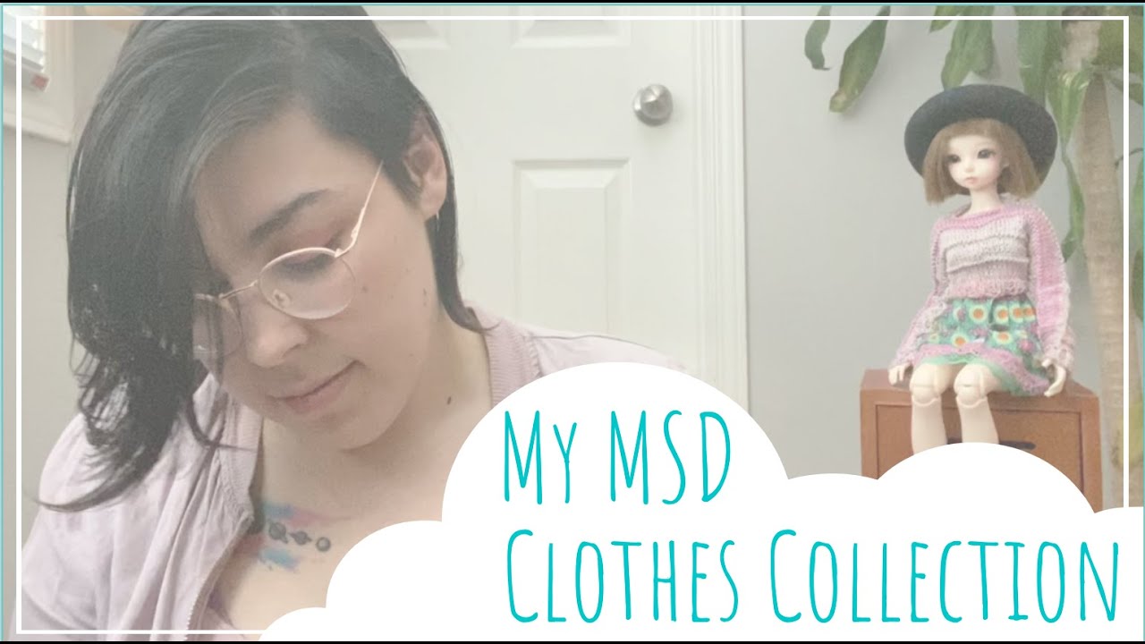 My MSD Clothing Collection - YouTube