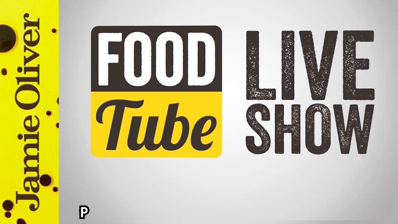 Jamie Oliver's Food Tube (was) LIVE #4 - YouTube