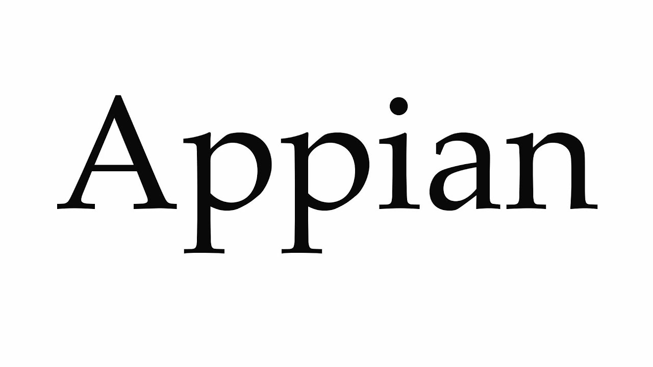 How to Pronounce Appian - YouTube