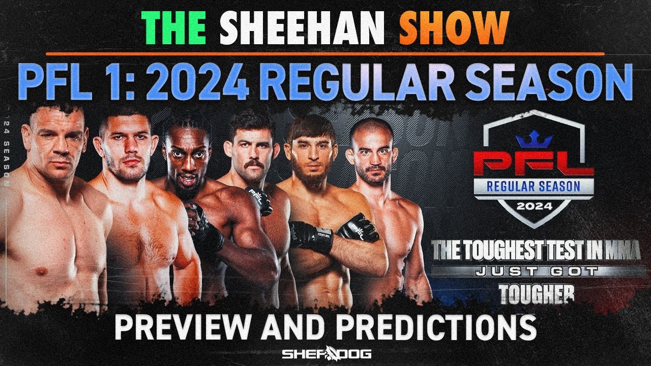 The Sheehan Show: PFL 1 Regular Season Preview - YouTube