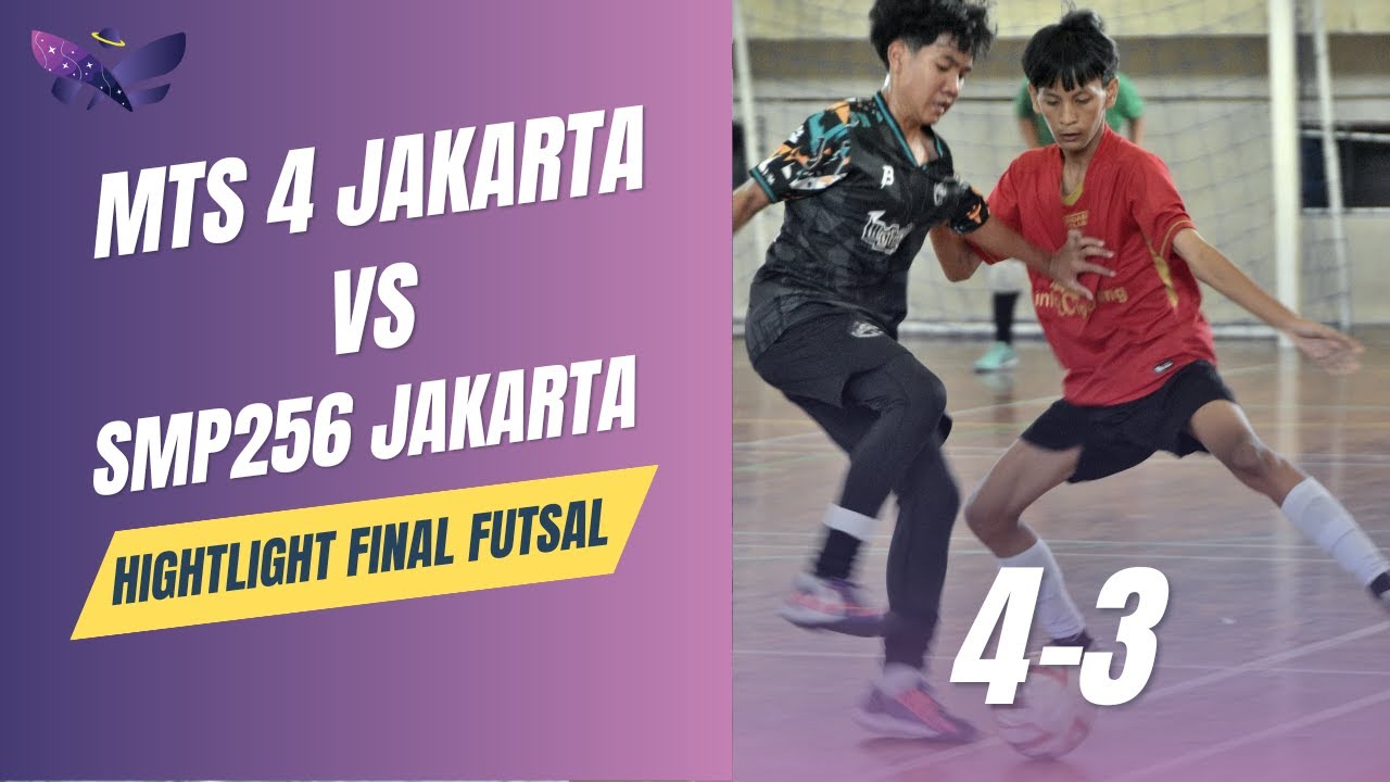 HIGHLIGHT FINAL FUTSAL | MTS 4 vs SMPN 259 - YouTube
