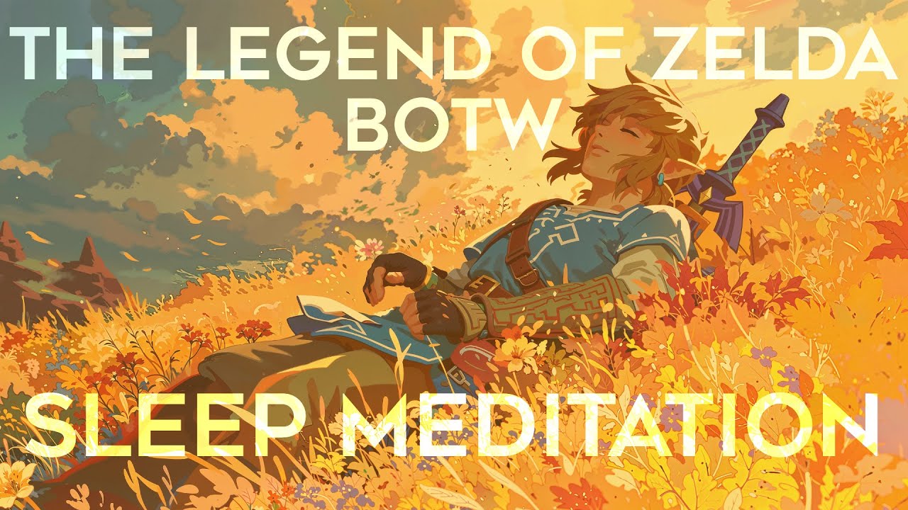Hyrule's Harmony: A Legend of Zelda Inspired Guided Sleep Meditation ...