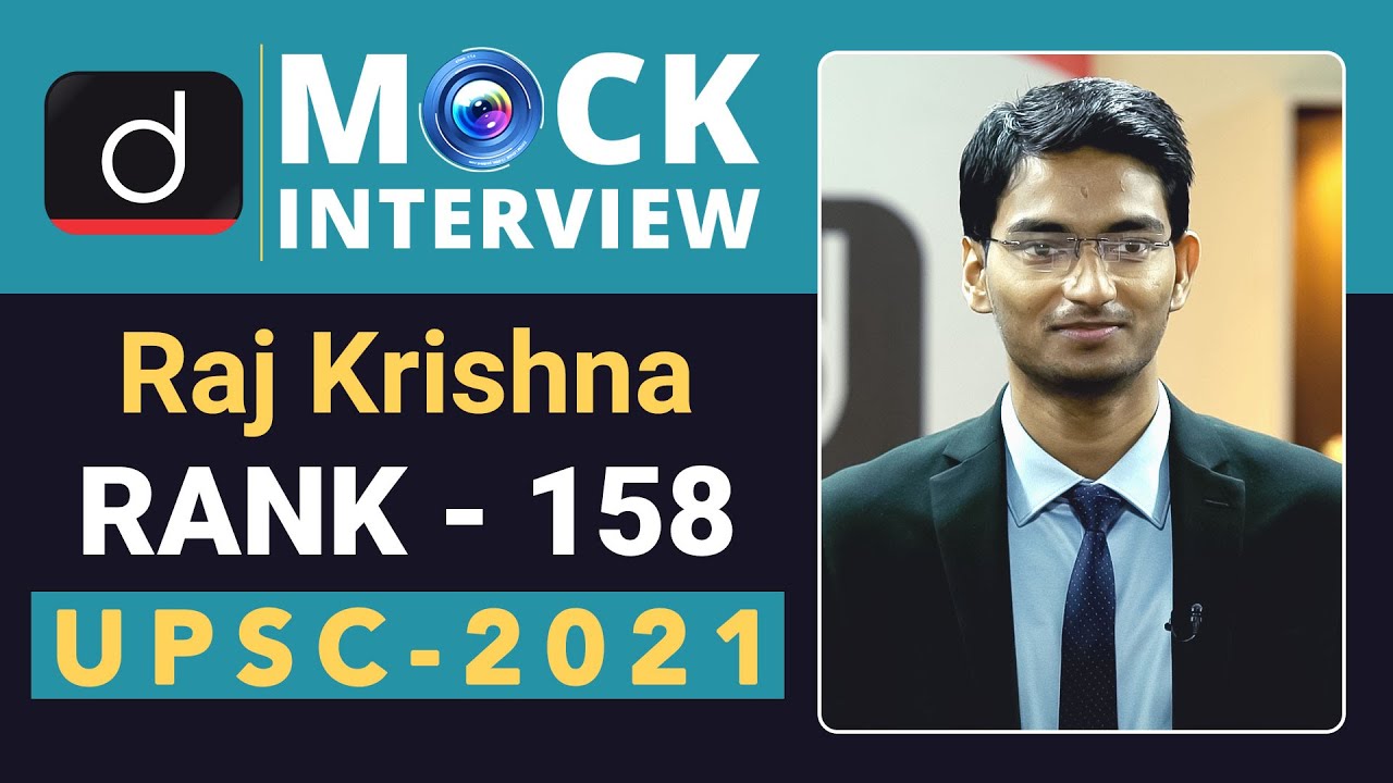 Raj Krishna, Rank-158 - UPSC 2021 | English Medium | Mock Interview | Drishti IAS English - YouTube