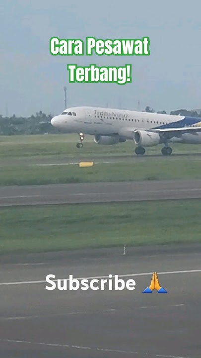 Begini Cara Pesawat Bisa Terbang! - YouTube