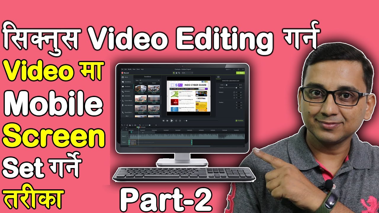 Video Editing गरेर Video मा Mobile Screen Set गर्ने तरीका | Video ...