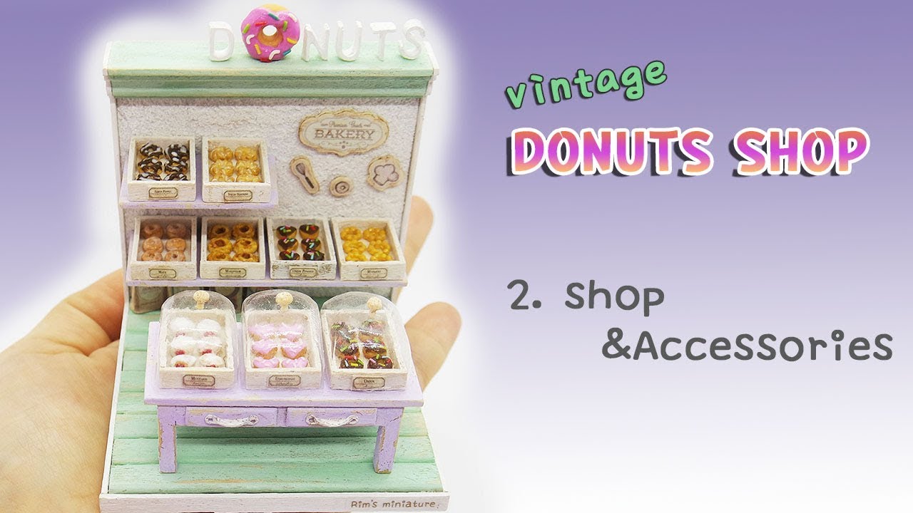 [miniature] vintage donuts shop #2. shop tutorial 도너츠가게 만들기 (가게,소품 ...