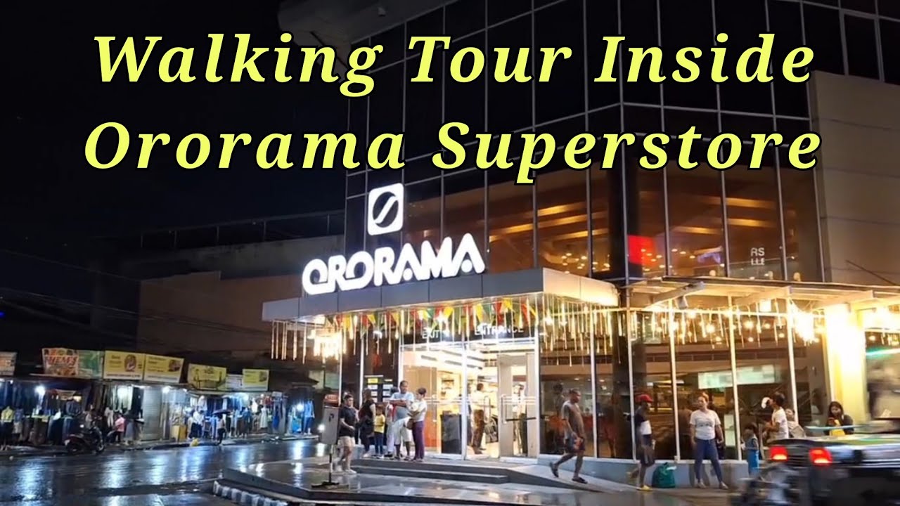 Walking Tour Inside the Classic/Ororama Superstore/Cagayan de Oro City ...