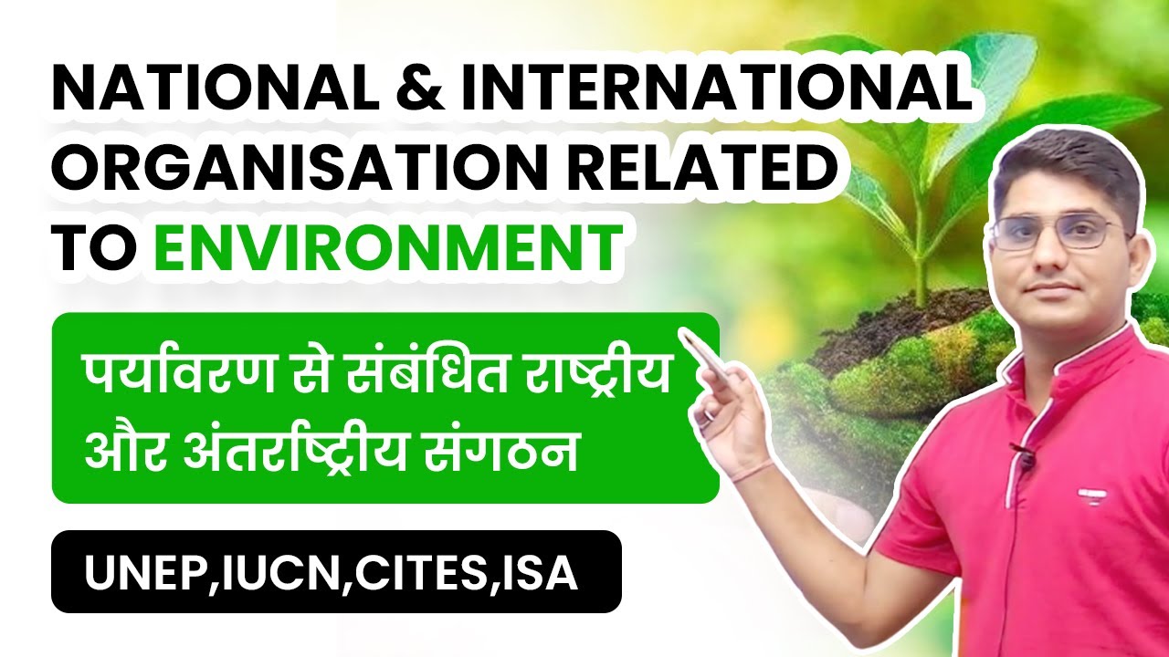 National & International Organizations Related to Environment (UNEP ...
