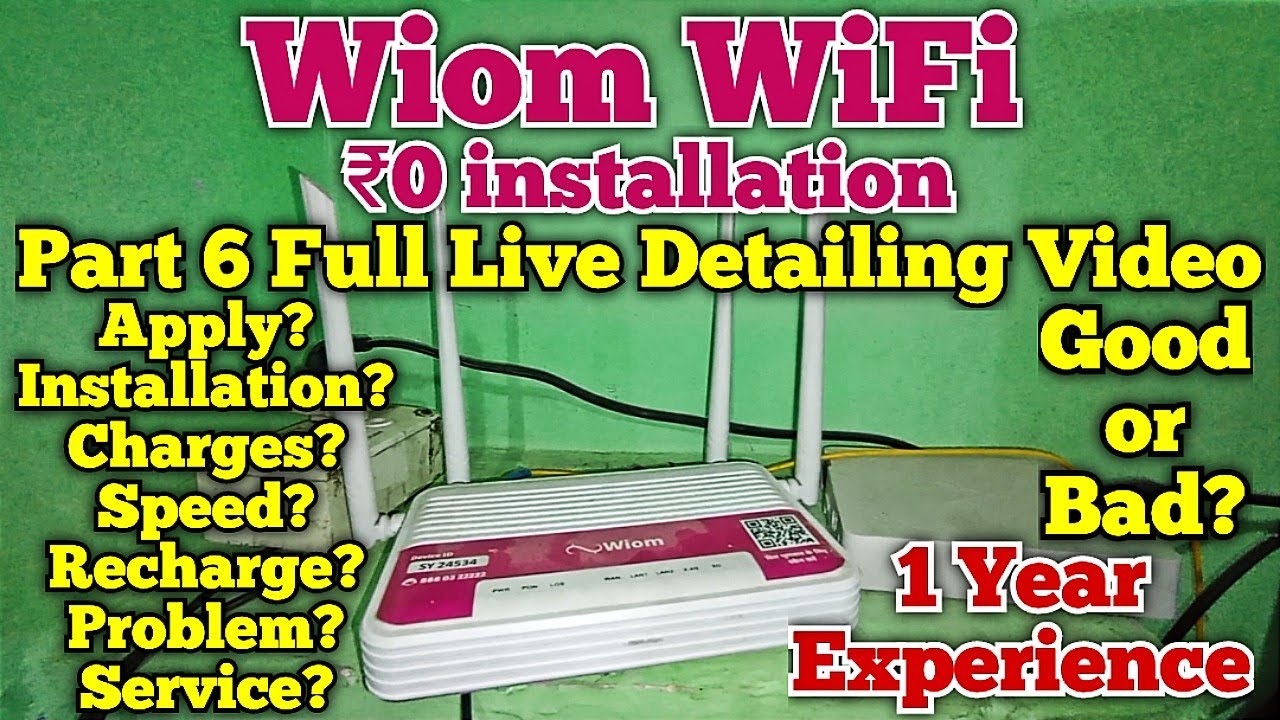 Wiom WiFi My Review 1 Year Experience 2024 | Wiom WiFi Kaise Apply Kare ...