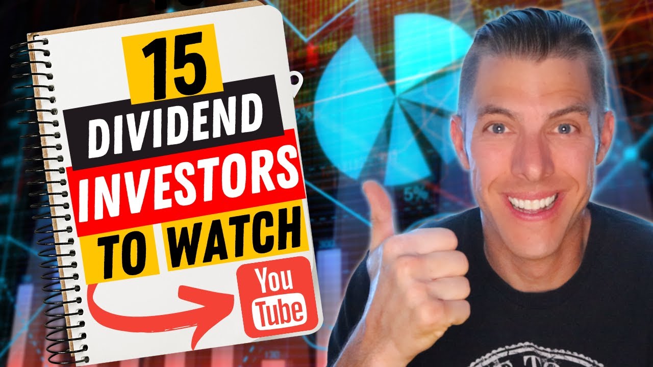 15 Dividend Investing Channels That You Should Watch - YouTube