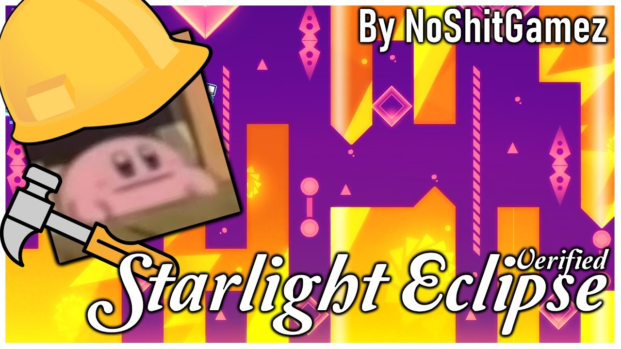 Starlight Eclipse [VERIFIED] Extreme Demon By @noshittgamez8015 - YouTube