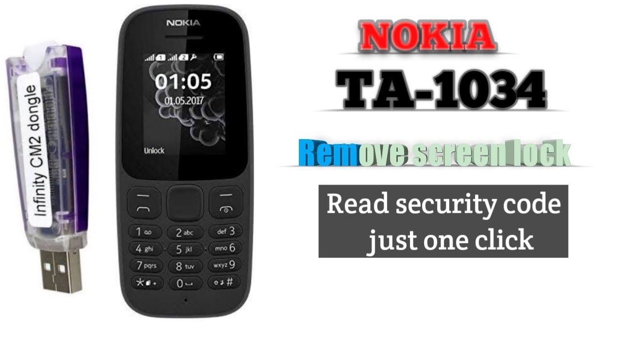 Nokia 105 TA 1034 code read/security code in 1 minute wiht cm2 - YouTube