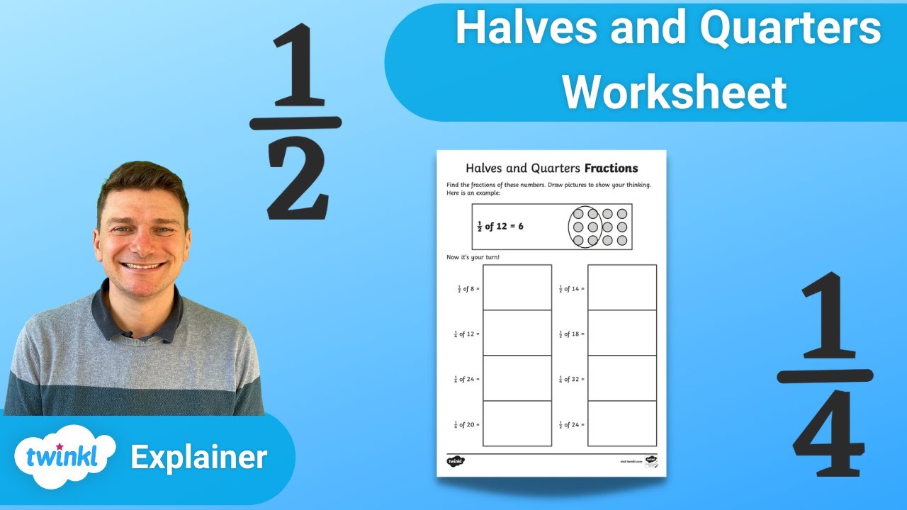 Twinkl KS1 Maths | Halves and Quarters Fractions Worksheet - YouTube