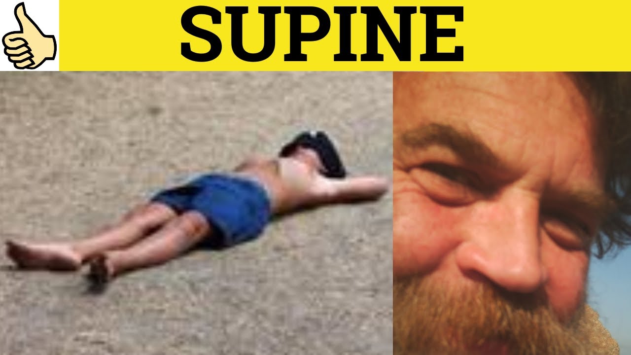 🔵 Supine - Supine Meaning - Supine Examples - Supine Definition ...
