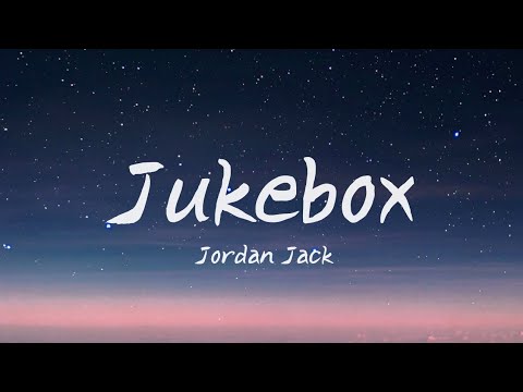 Jordan Jack - Jukebox (Lyrics) - YouTube