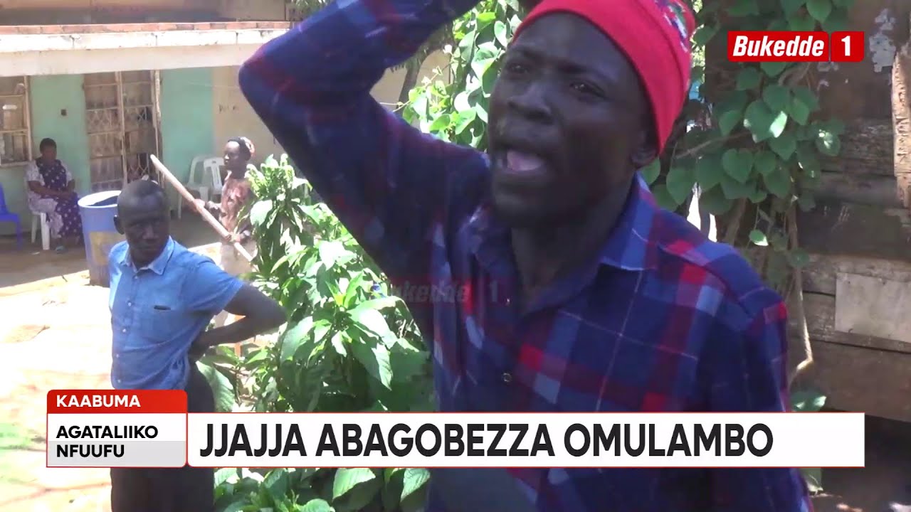Agataliikonfuufu: Jjajja agobezza omutabani omulambo gw’omuzzukulu ne ...