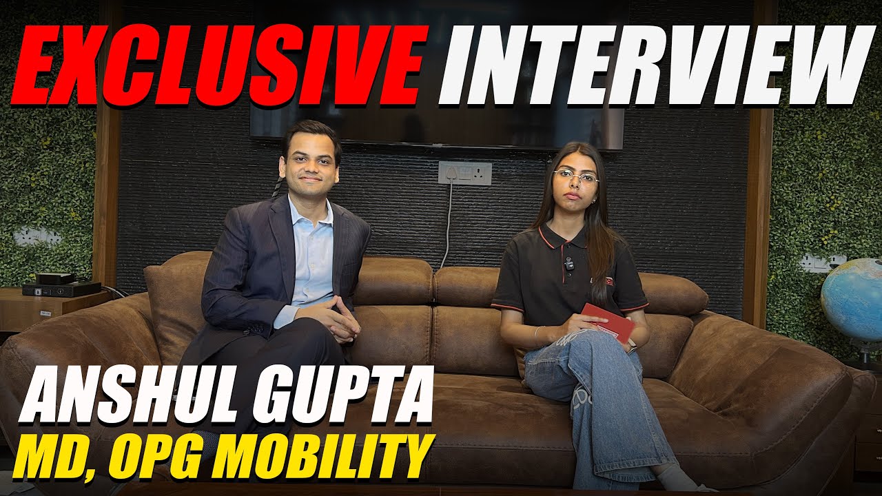 EV Revolution & Challenges: Anshul Gupta, MD, OPG Mobility (Formerly ...