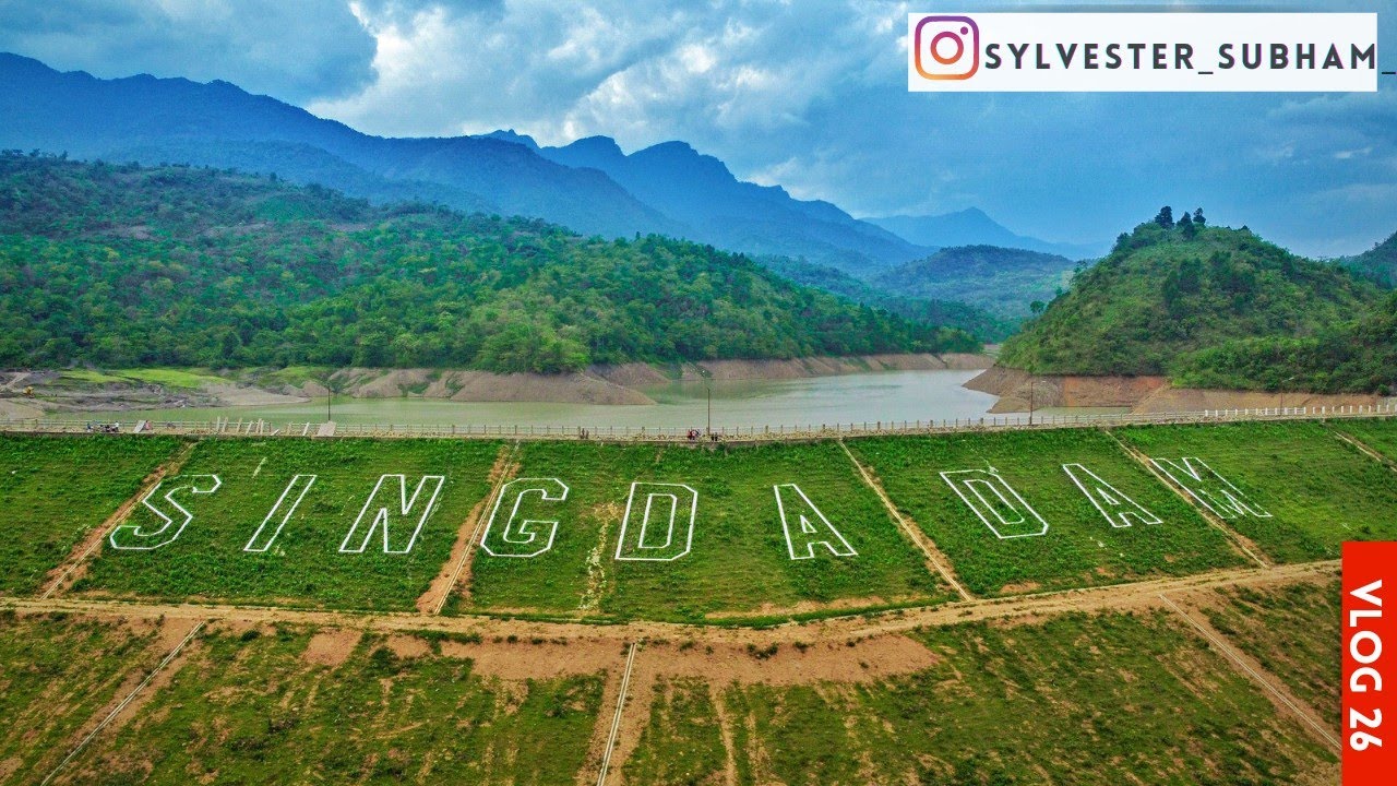 SINGDA DAM : THE BEAUTY OF MANIPUR | VLOG 27 | SYLVESTER K VLOGS ...