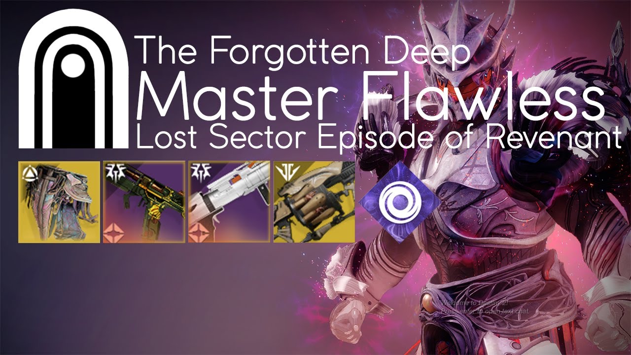 Solo Master Flawless The Forgotten Deep Lost Sector Destiny 2 - YouTube
