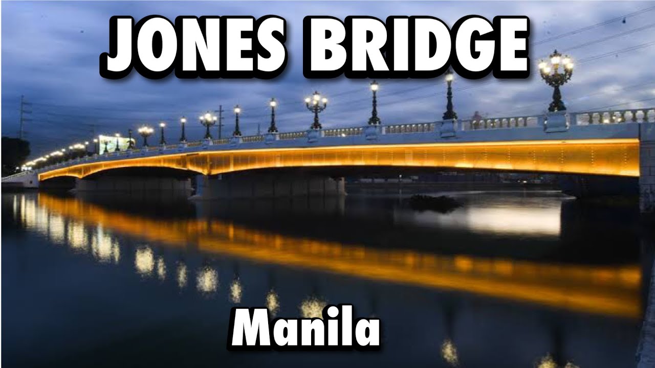 Jones Bridge | Manila - YouTube