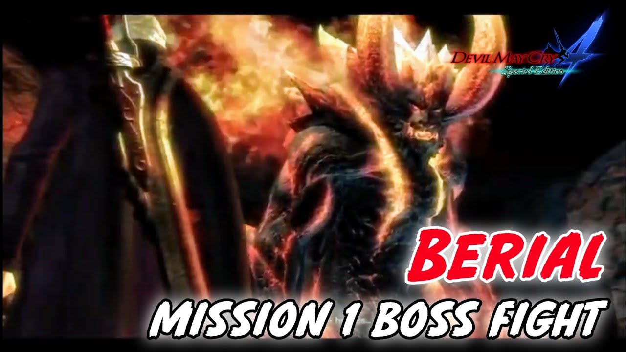 Devil May Cry 4 Special Edition - NERO VS BERIAL The Conqueror Of The ...