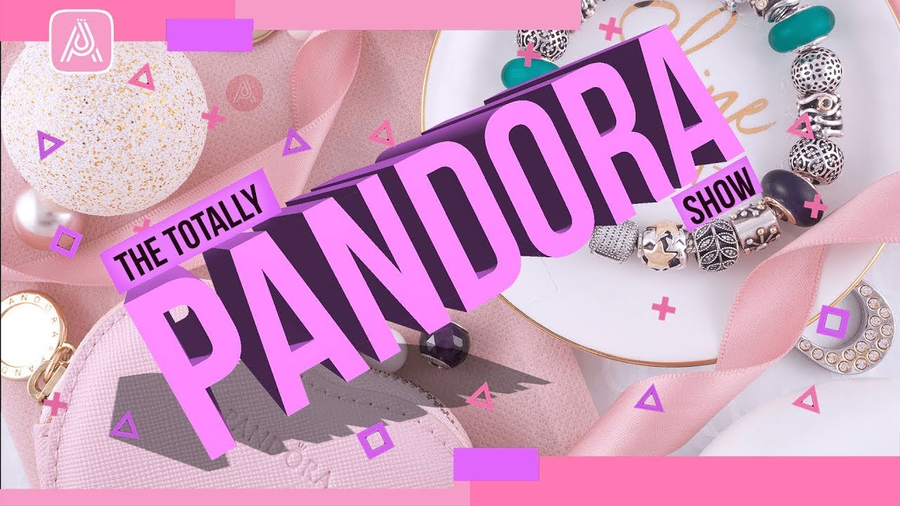 The Totally PANDORA Show 🚀 My name is Dora and I am a Pandora Collector ...