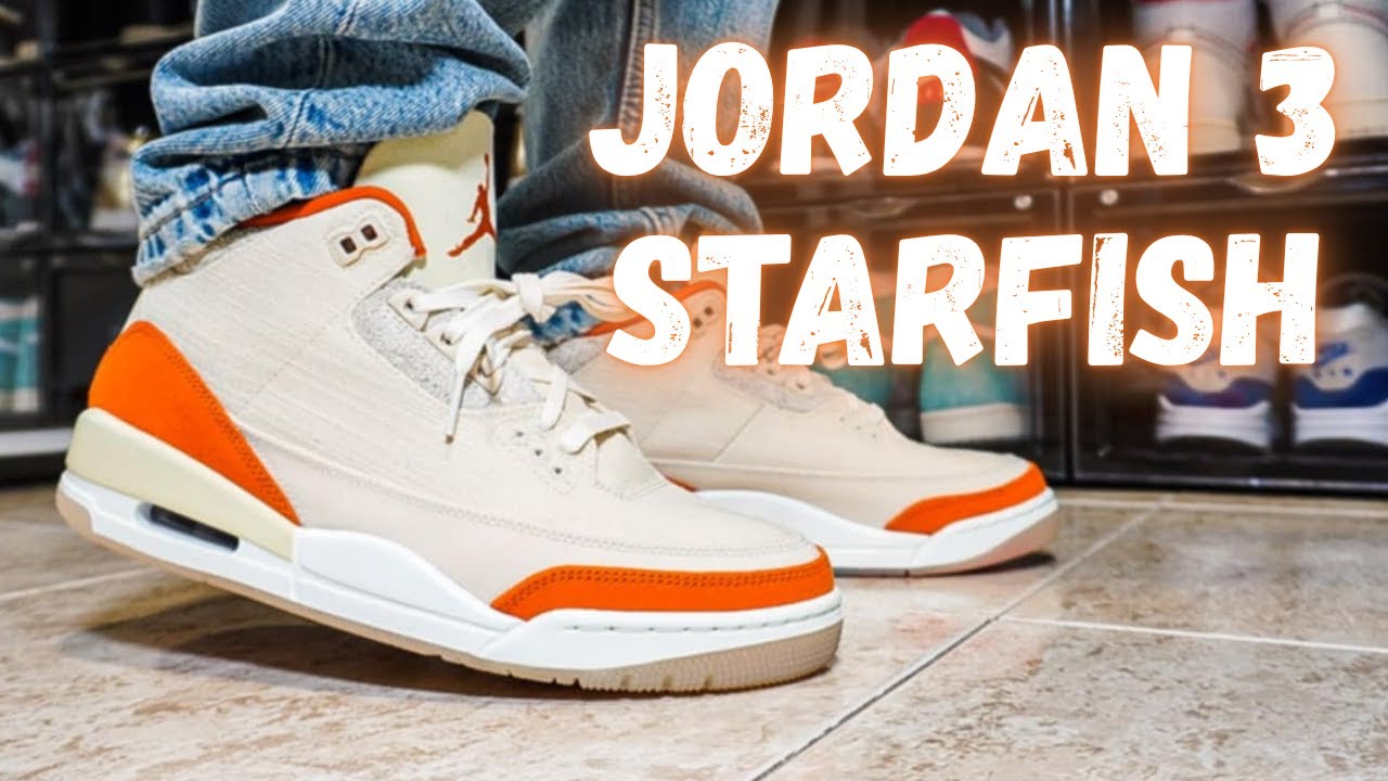EARLY REVIEW! JORDAN 3 STARFISH WMNS EXCLUSIVE! - YouTube