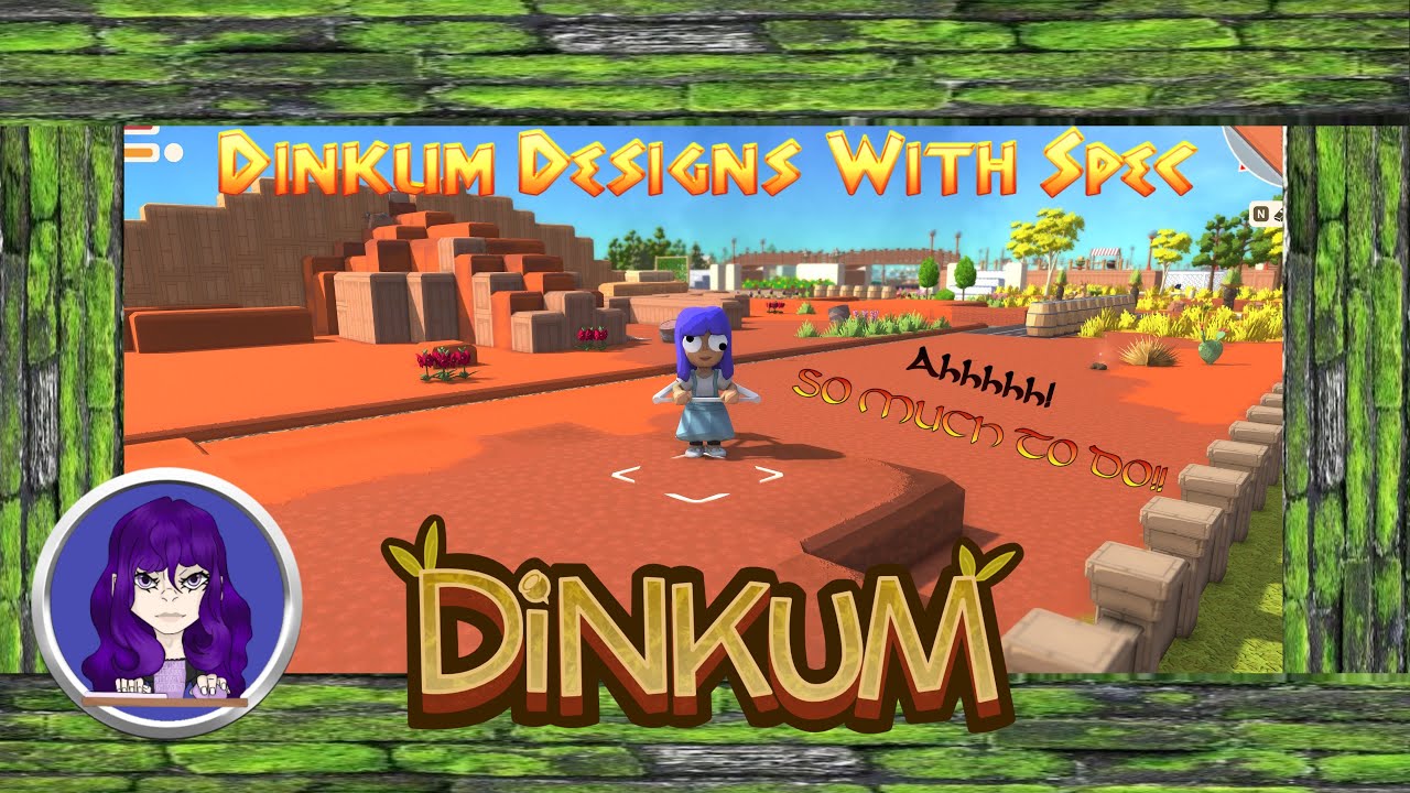 #dinkum | Game | Dinkum Designs with SpecBytes - Updating Old Builds! # ...