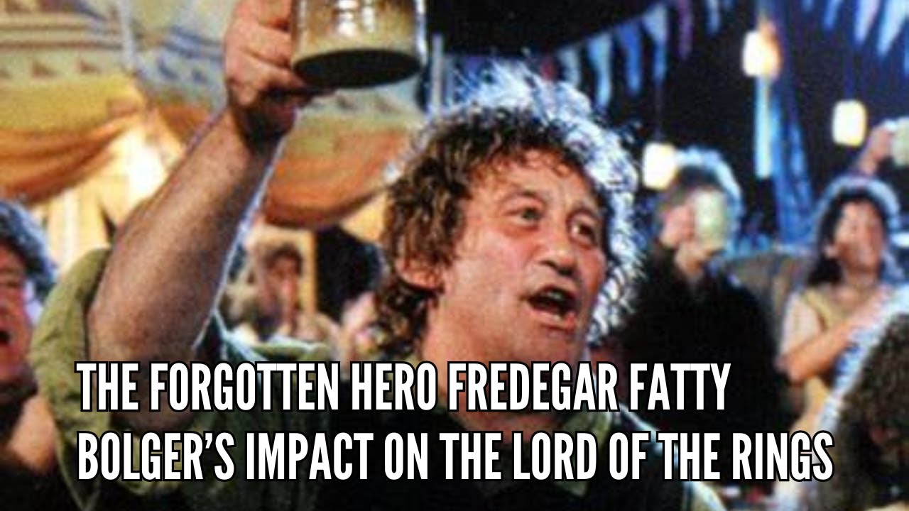 The Forgotten Hero Fredegar Fatty Bolger’s Impact on The Lord of the ...