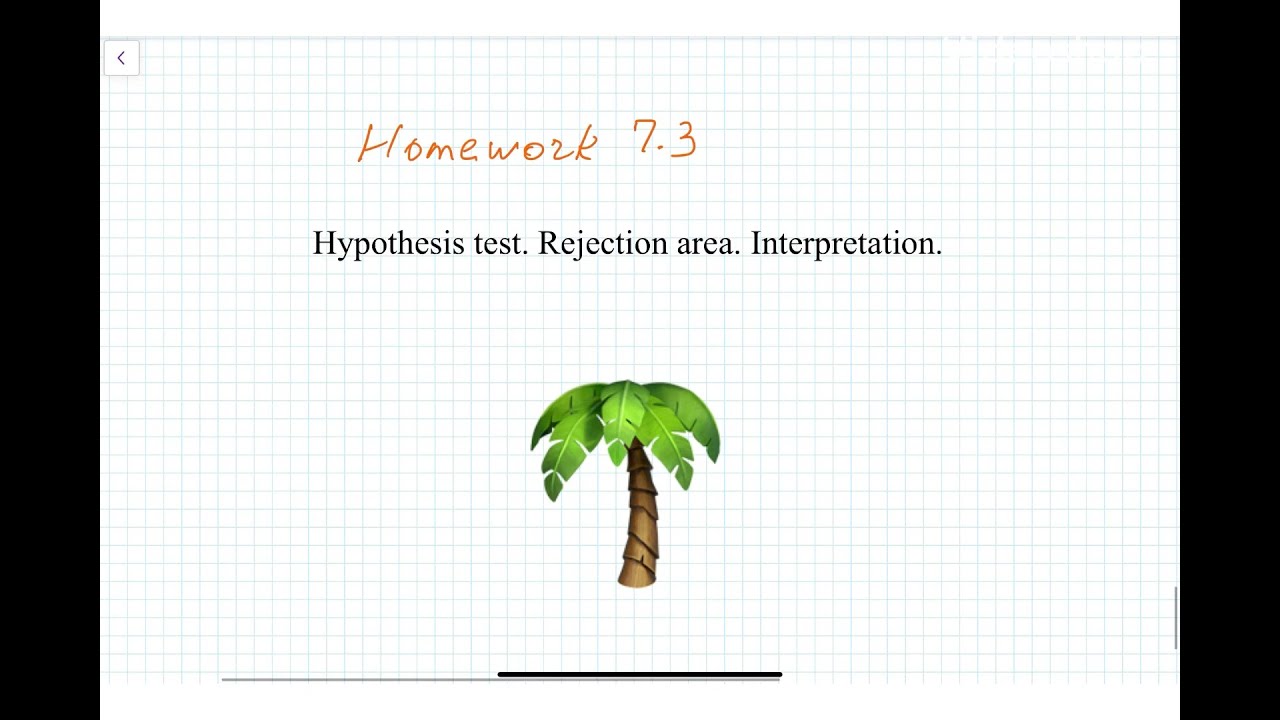 Statistics_ H: Homework 7.3 - YouTube